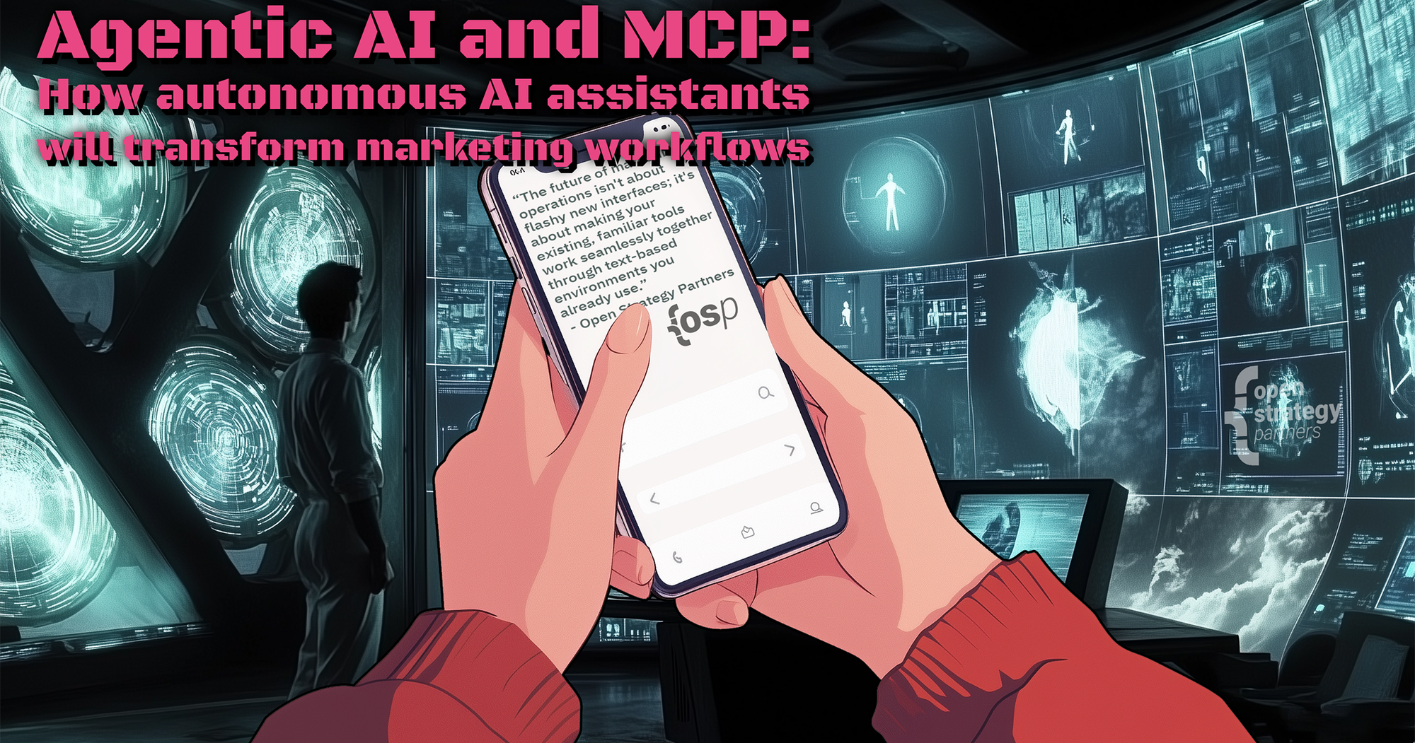 Agentic AI workflows: Mastering LLM interaction with MCP for marketing teams
